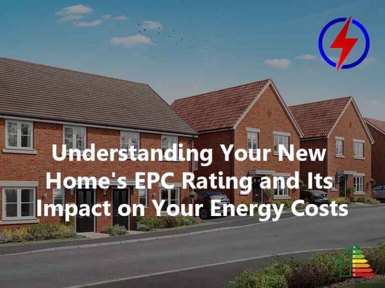 Understanding Your New Home's EPC Rating and Its Impact on Your Energy ...